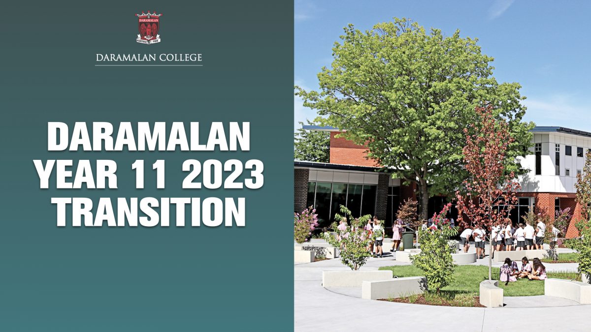 Year 11 2024 Transition - Daramalan College